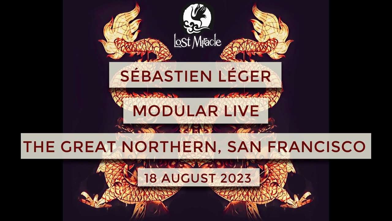 Sébastien Léger – „Modular Live“ – The Great Northern | 2023 - MUSIC IN ...