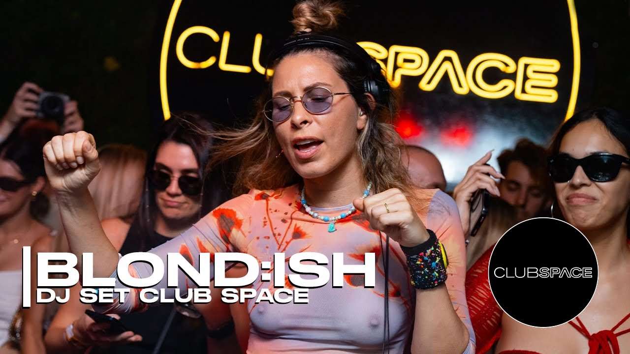 BLOND:ISH – Club Space, Miami | 2024 - MUSIC IN MY MIND