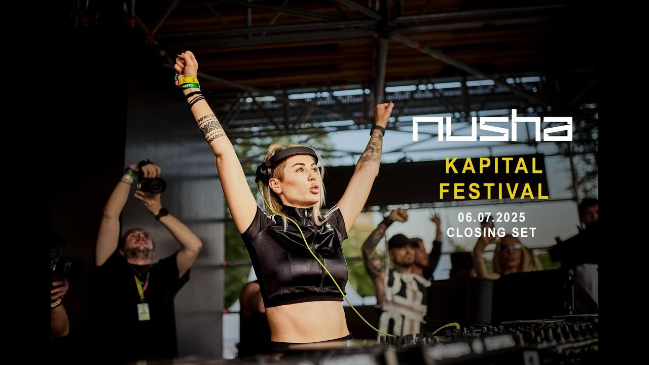 Nusha – Kapital Festival, Bucharest 2025 - MUSIC IN MY MIND