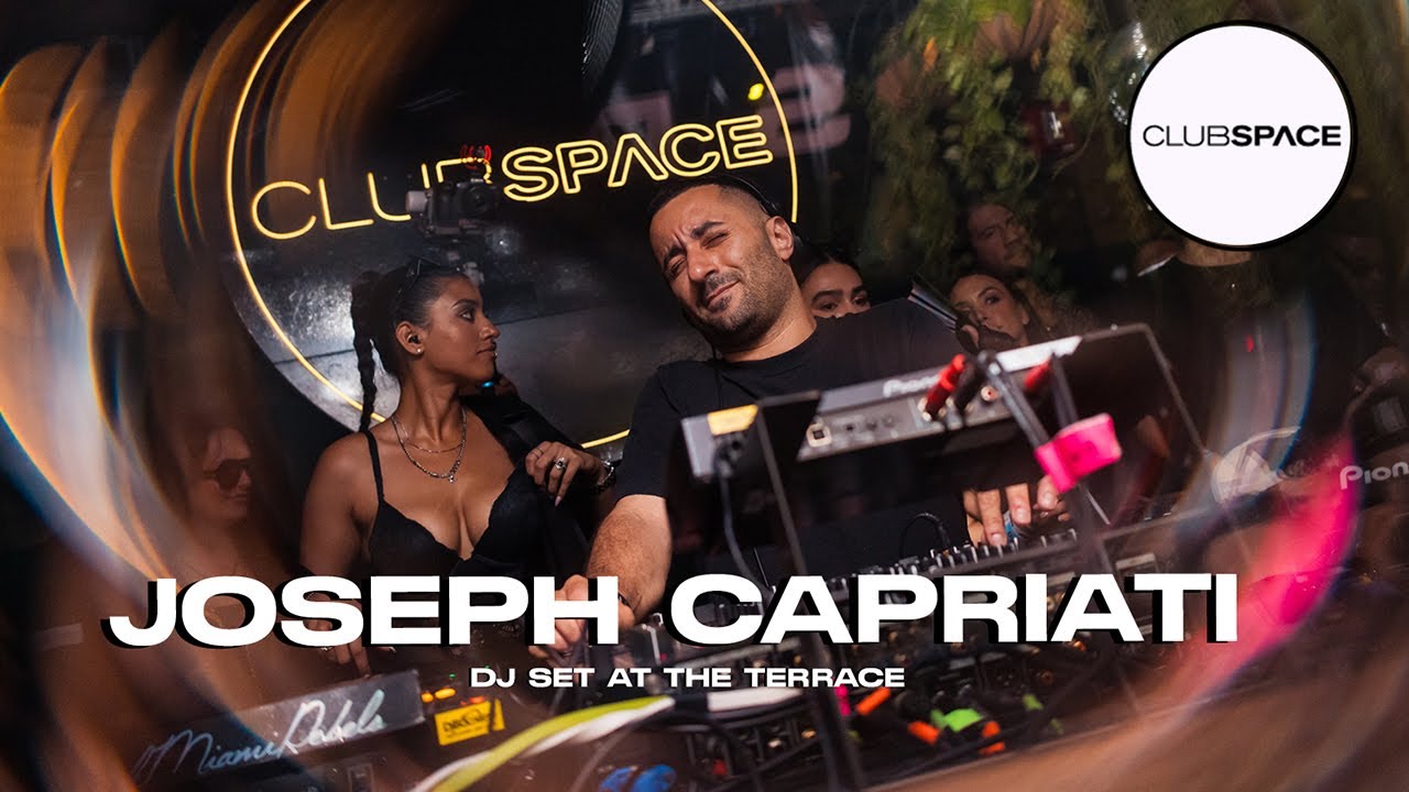 Joseph Capriati – Club Space, Miami 2025 - MUSIC IN MY MIND